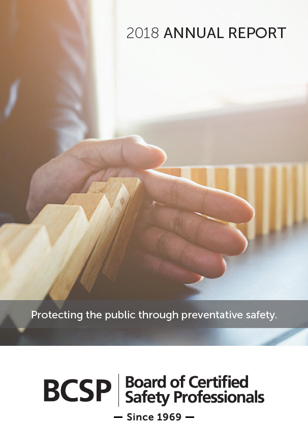 BCSP Releases 2018 Annual Report - Board of Certified Safety Professionals